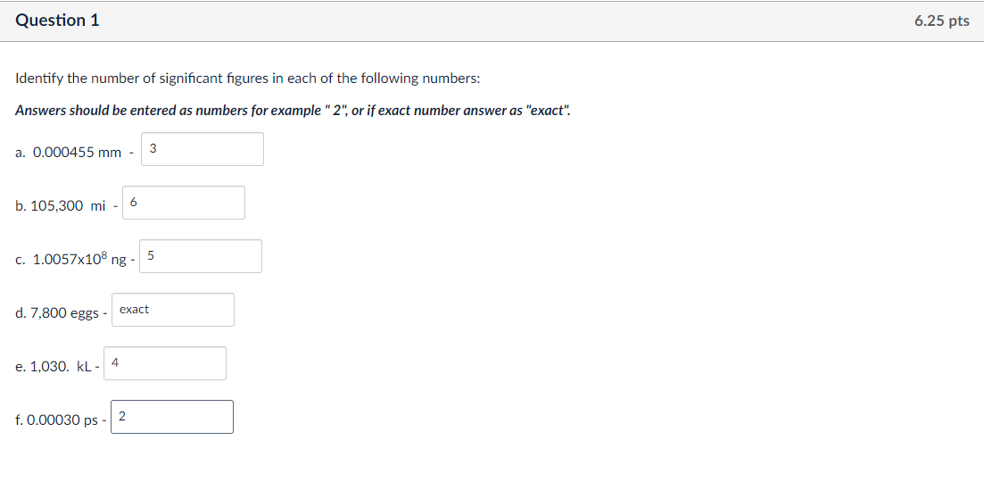 Solved Question 1Identify the number of significant figures | Chegg.com