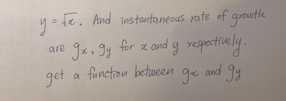 Solved y=x. And instantaneous rate of growth are gx,gy for x | Chegg.com