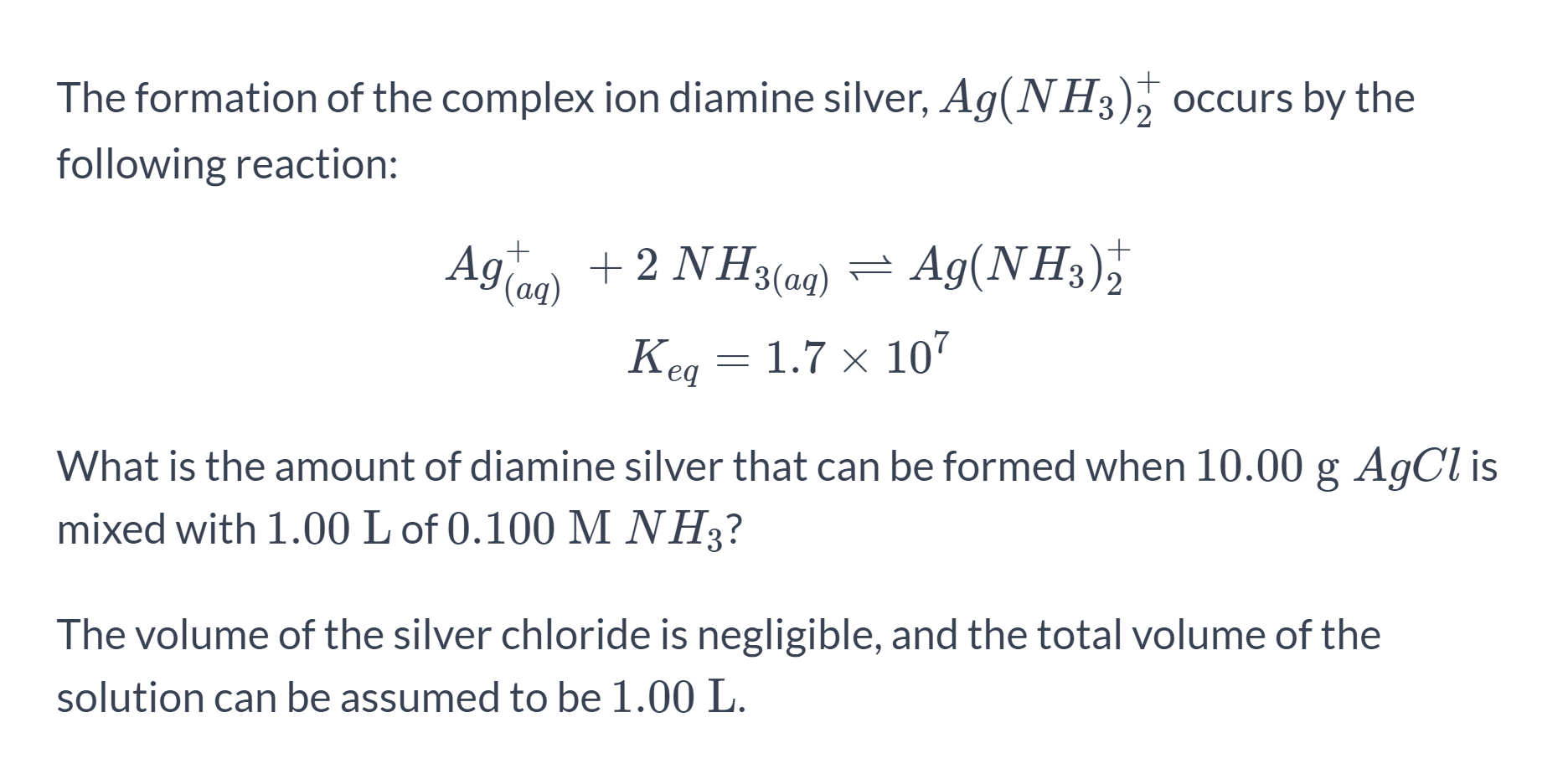 Solved + 2 The formation of the complex ion diamine silver, | Chegg.com