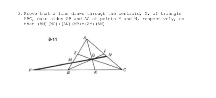 Solved Prove that a line drawn through the centroid, G, of | Chegg.com