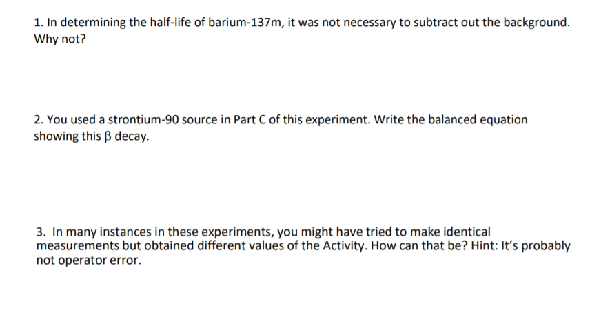 1. In determining the half-life of barium-137m, it | Chegg.com