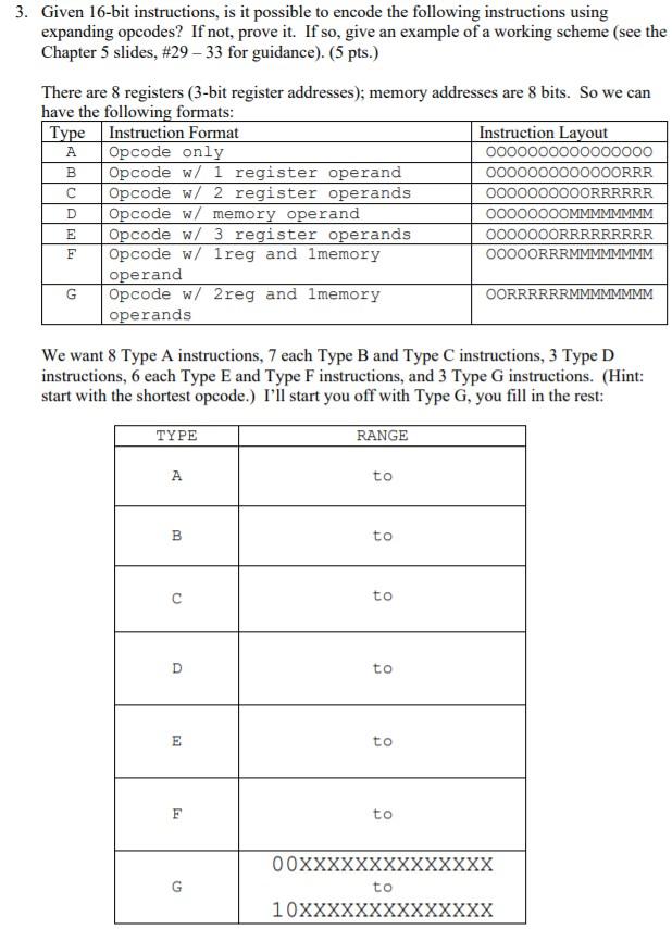 Solved A 3. Given 16-bit instructions, is it possible to | Chegg.com