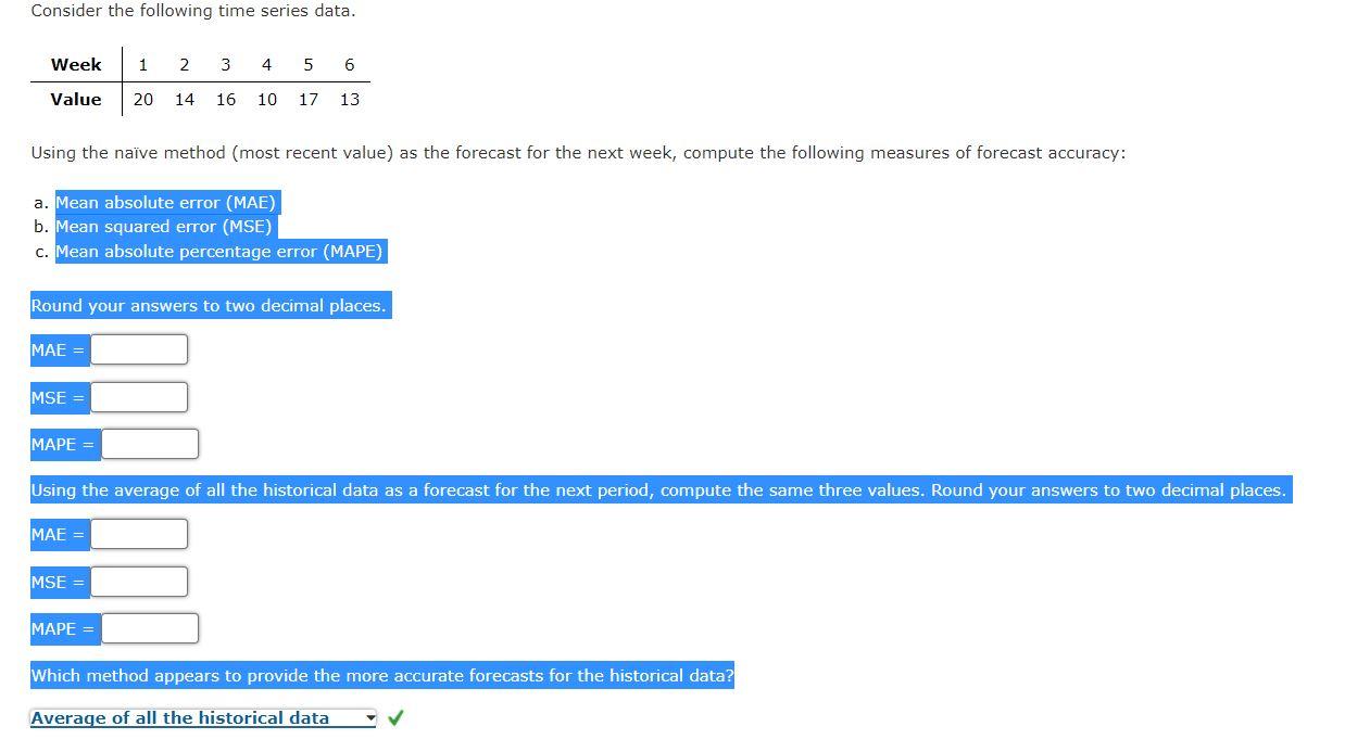 Solved Consider The Following Time Series Data Week 1 2 3 4