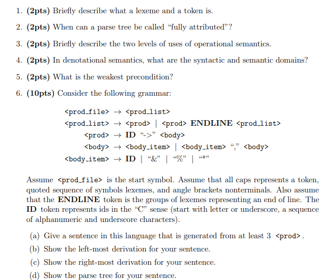 Solved 1. (2pts) Briefly describe what a lexeme and a token | Chegg.com