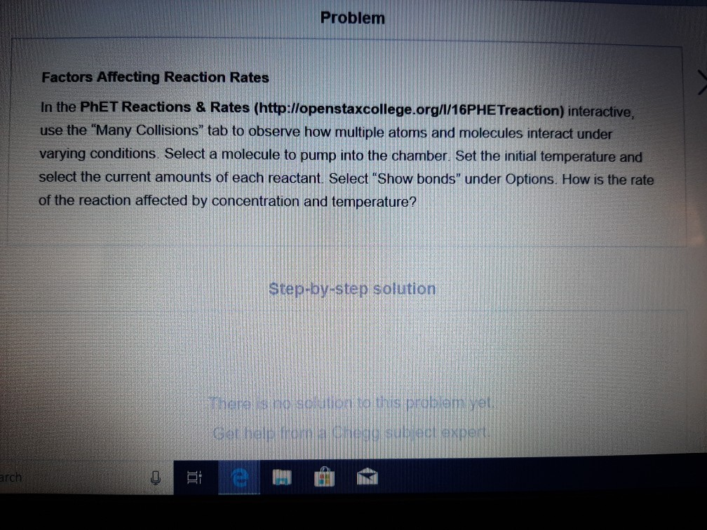 Solved Problem Factors Affecting Reaction Rates In the PHET | Chegg.com
