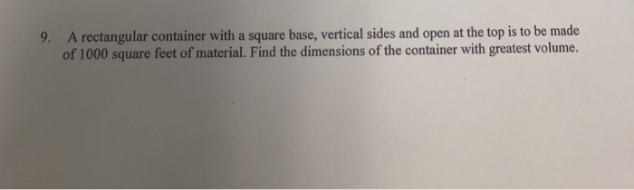 Solved A rectangular container with a square base, vertical | Chegg.com