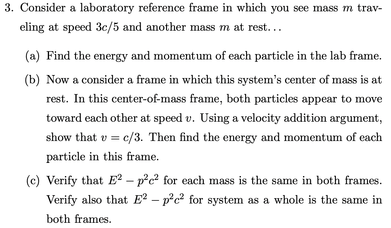 Solved 3. Consider a laboratory reference frame in which you | Chegg.com