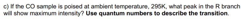 Solved The infrared (IR) spectrum of carbon monoxide 12C160 | Chegg.com