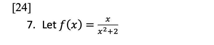 Solved find: Intervals of Increase/Decrease | Chegg.com