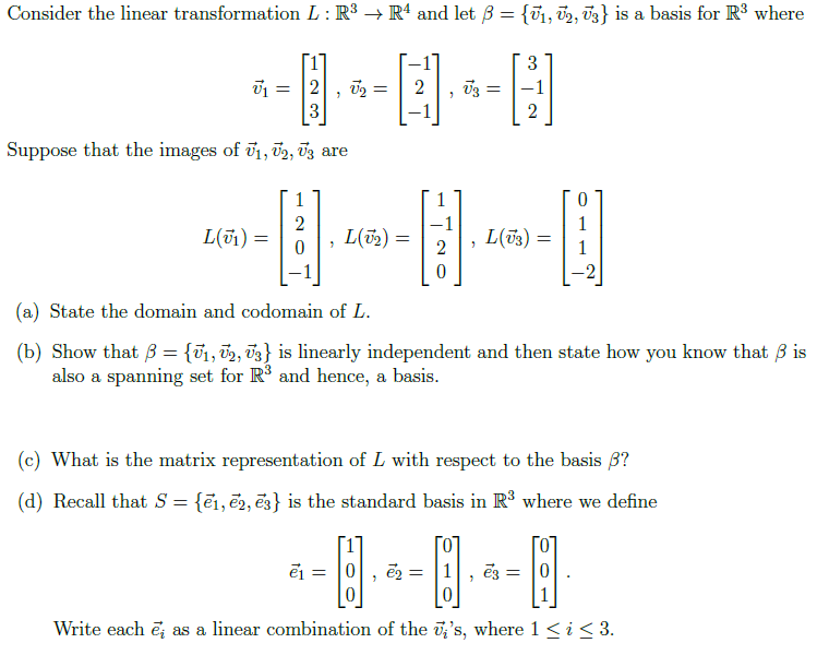 Solved Consider the linear transformation L: R$ + R4 and let | Chegg.com
