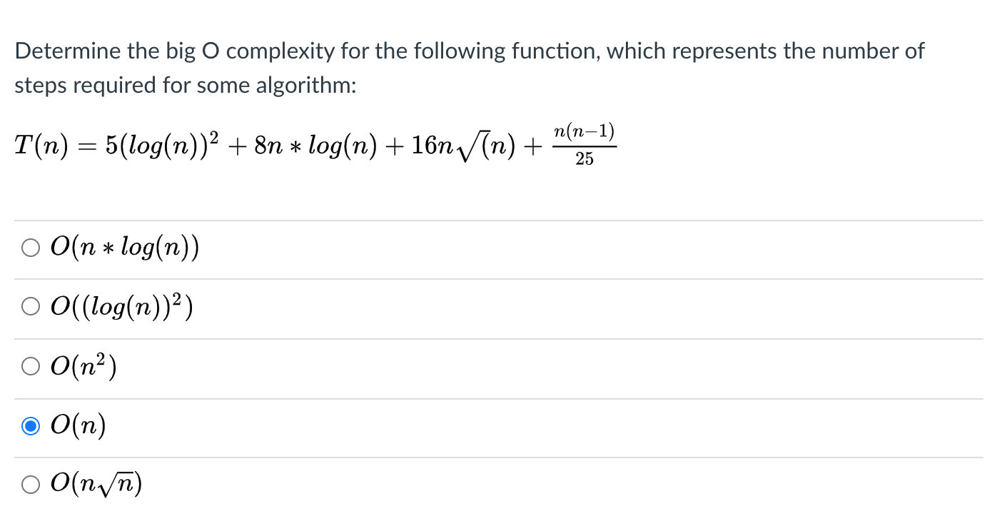 Solved Determine the big O complexity for the following | Chegg.com