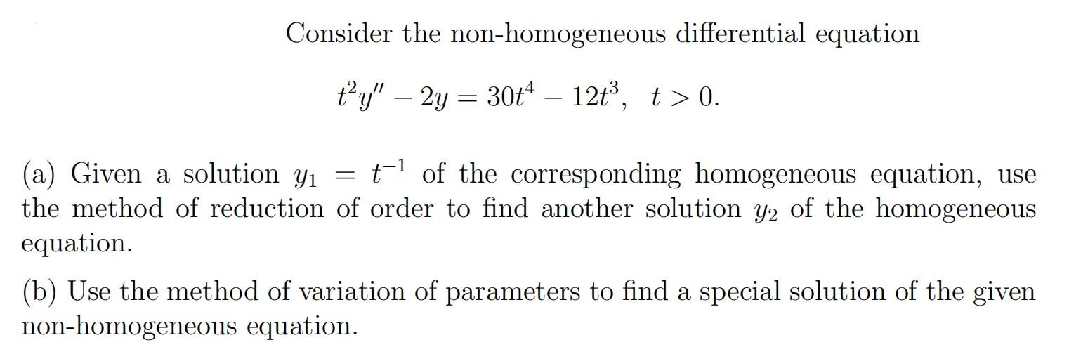 Solved Consider the non-homogeneous differential equation | Chegg.com