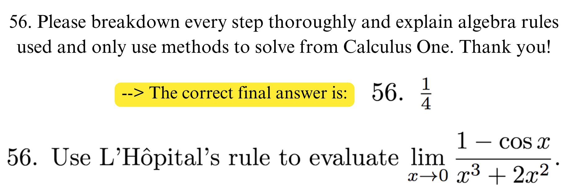 Solved 56. Please breakdown every step thoroughly and | Chegg.com