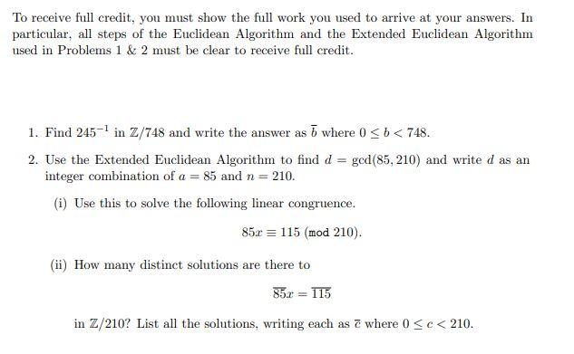 Solved To receive full credit, you must show the full work | Chegg.com