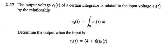 Solved The output voltage e2(t) of a certain integrator is | Chegg.com