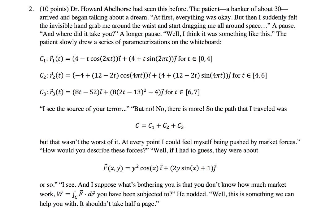Solved (10 points) Dr. Howard Abelhorse had seen this | Chegg.com