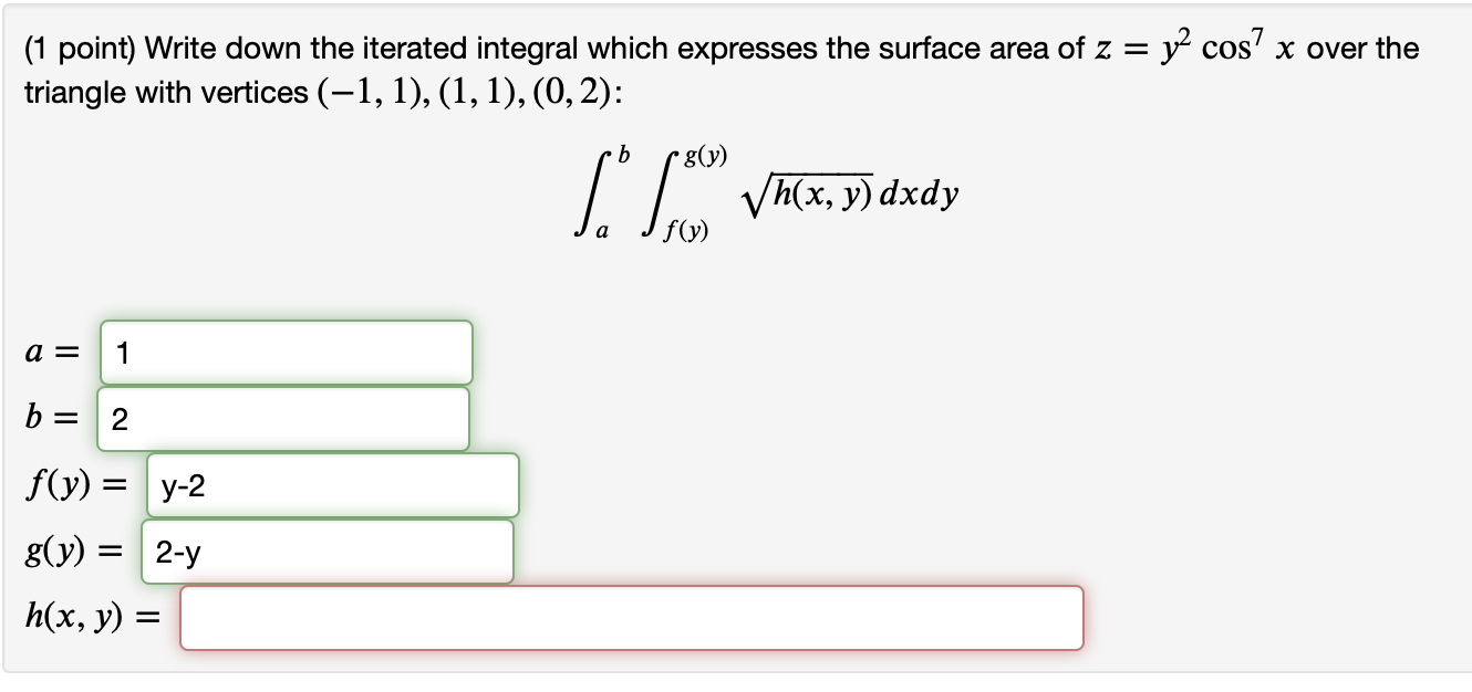Solved y cos? x over the (1 point) Write down the iterated | Chegg.com