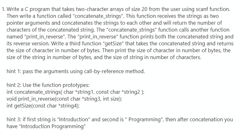Solved 1. Write a C program that takes two-character arrays | Chegg.com