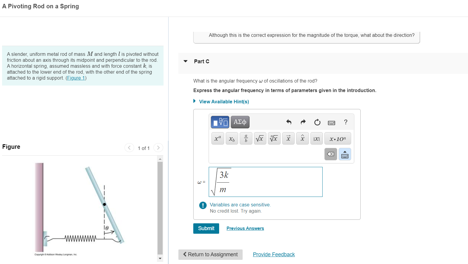 Solved A Pivoting Rod on a Spring 10 of 10 Constants Part B | Chegg.com