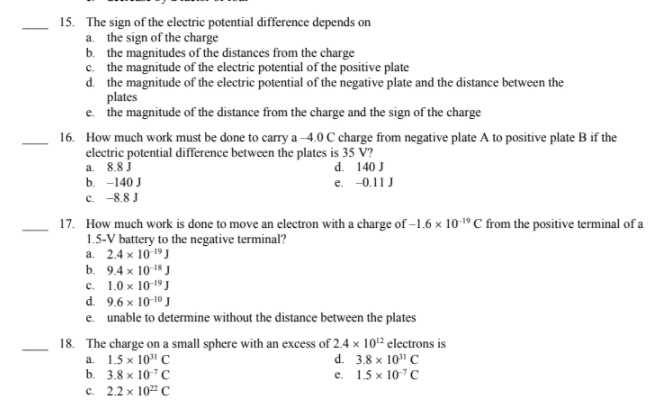Solved 15. The sign of the electric potential difference | Chegg.com