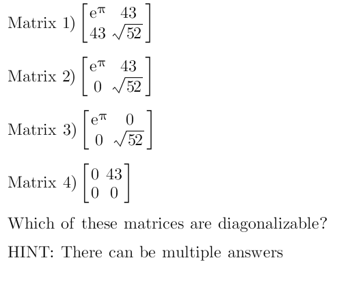 Solved Matrix 1) 43 43 152 Matrix 2) [as LOT [T e 43 0 52 | Chegg.com