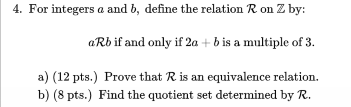 Solved 4. For integers a and b, define the relation R on Z | Chegg.com