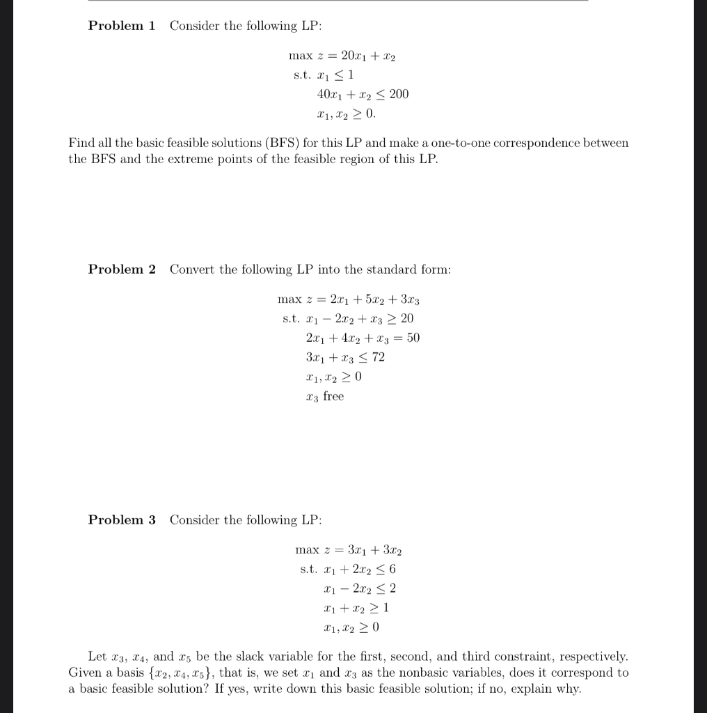 Solved Problem 1 Consider the following LP: max 2 = 20.21 | Chegg.com
