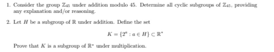 Solved 1. Consider the group Z45 under addition modulo 45 . | Chegg.com