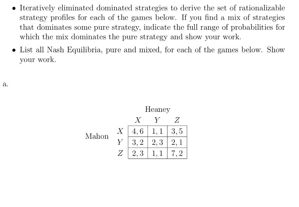 - Iteratively eliminated dominated strategies to | Chegg.com