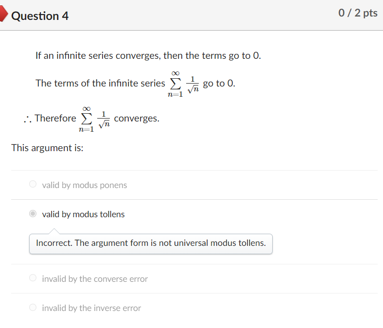 Solved Question 4 0/2 pts If an infinite series converges, | Chegg.com
