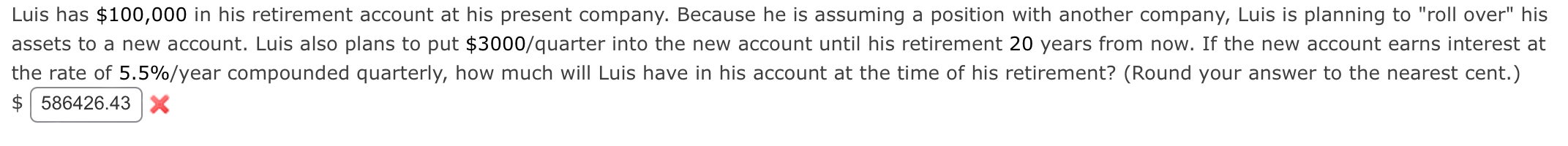 Solved Luis has $100,000 in ﻿his retirement account at ﻿his | Chegg.com