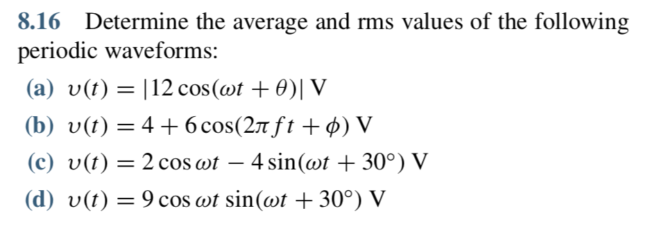 Solved 8.16 Determine the average and rms values of the | Chegg.com