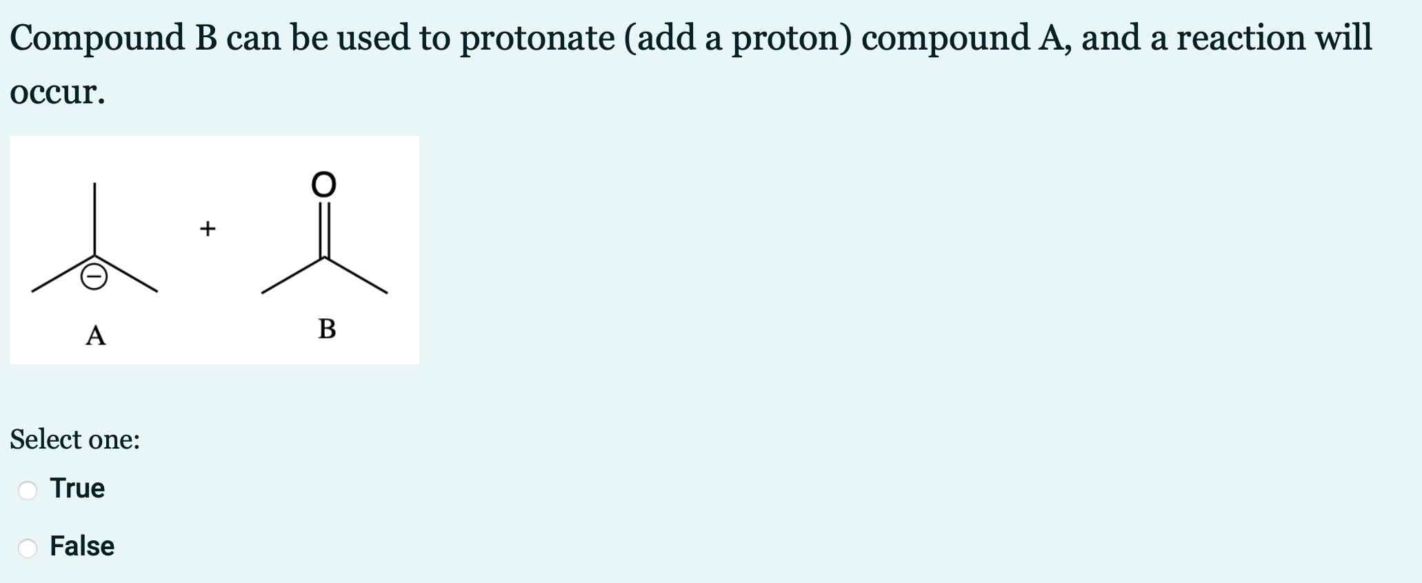 Solved Compound B can be used to protonate (add a proton) | Chegg.com