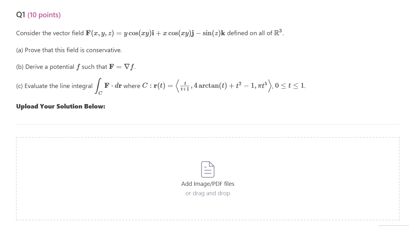 Solved Q1 (10 ﻿points)Consider the vector field | Chegg.com