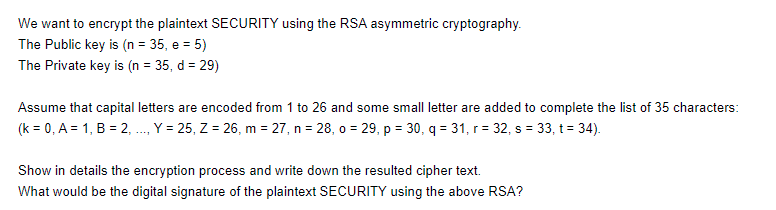 Solved We want to encrypt the plaintext SECURITY using the | Chegg.com