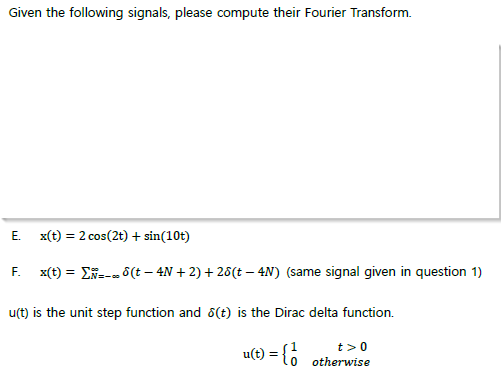 Solved Given the following signals, please compute their | Chegg.com