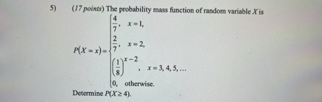 Solved (17 points) The probability mass function of random | Chegg.com