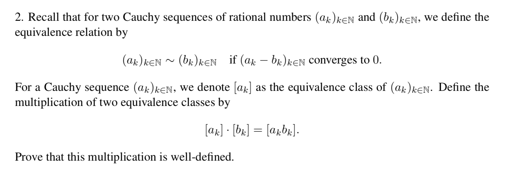 Solved 2. Recall that for two Cauchy sequences of rational | Chegg.com