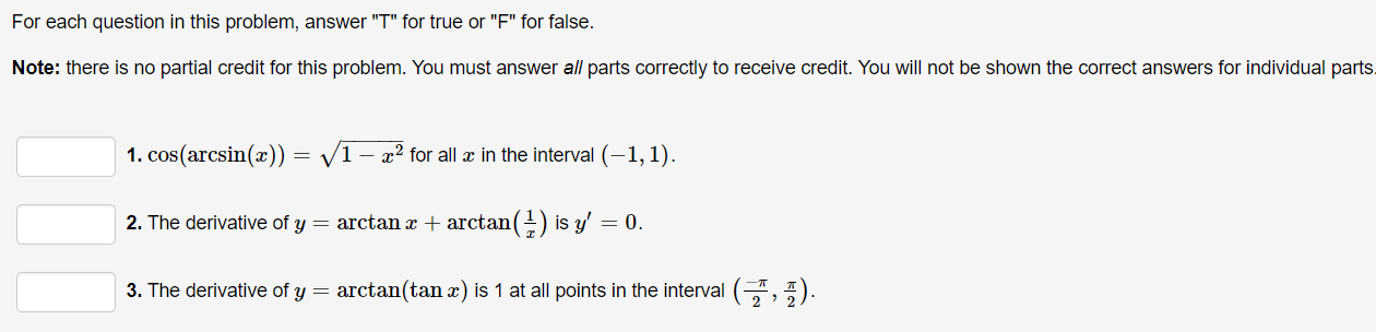 Solved For each question in this problem, answer "T" for | Chegg.com