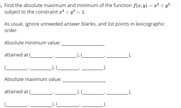Solved Find the absolute maximum and minimum of the function | Chegg.com