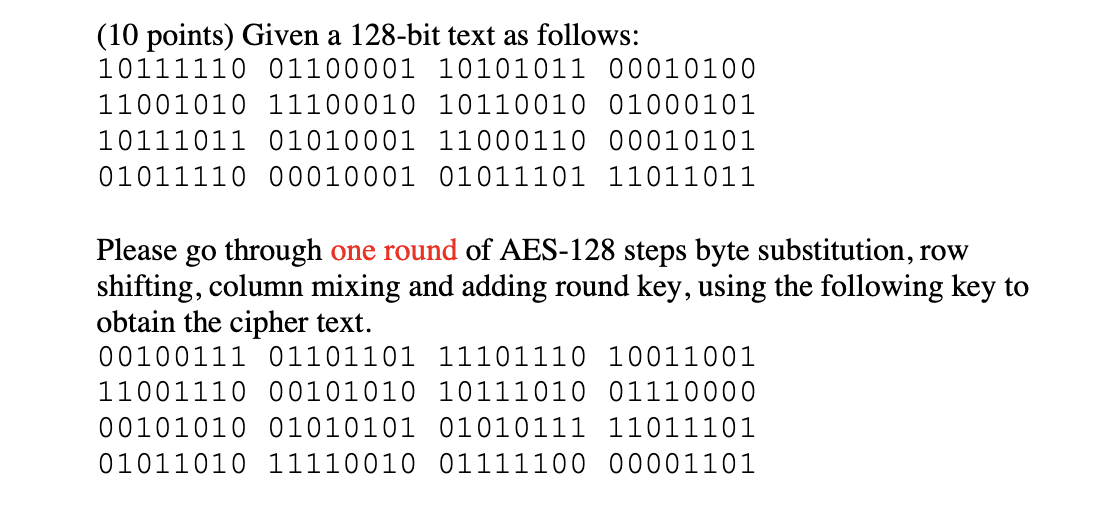 Solved (10 points) Given a 128-bit text as follows: 10111110 | Chegg.com