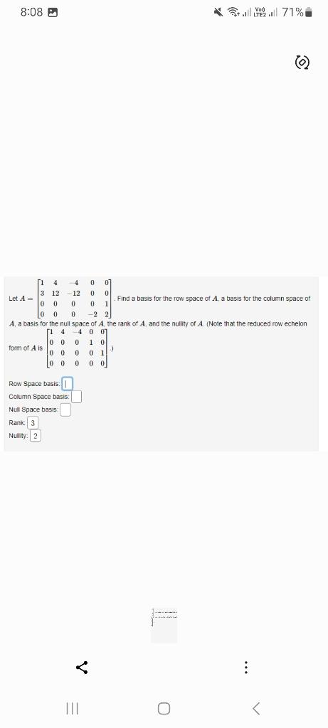 Solved Find a basis for the row space of A, a basis for the | Chegg.com