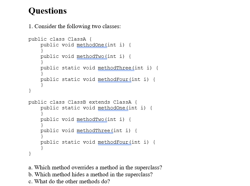 Solved Questions 1. Consider the following two classes: | Chegg.com