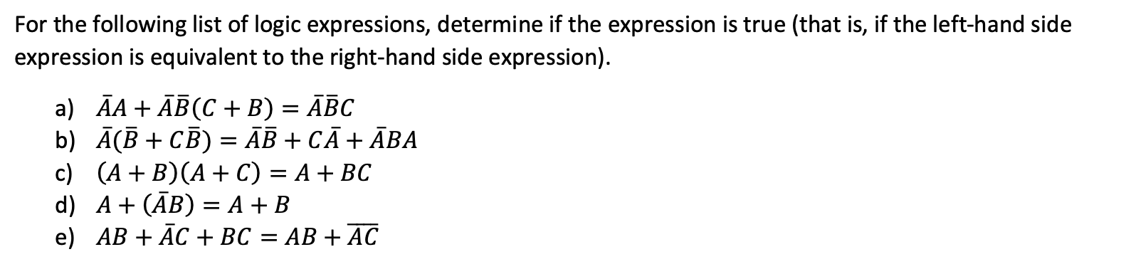 Solved For the following list of logic expressions, | Chegg.com