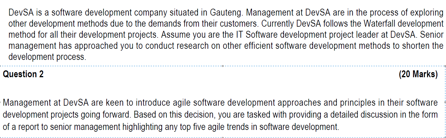 Solved DevSA is a software development company situated in | Chegg.com