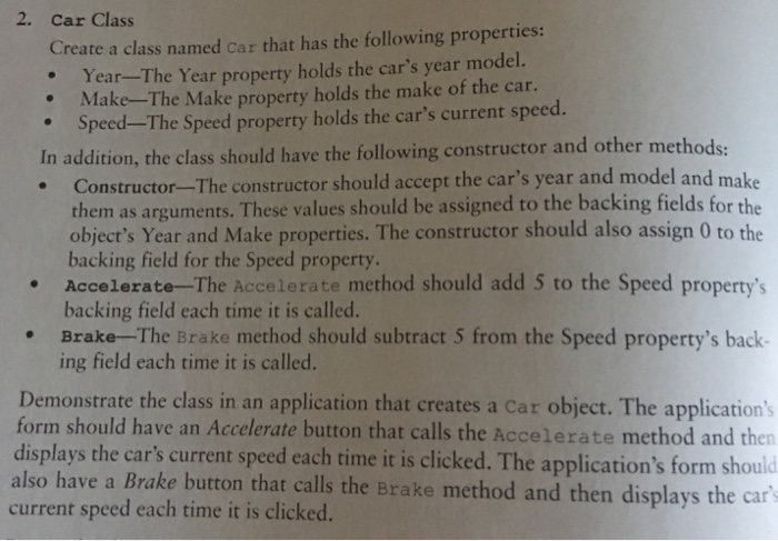 Solved Car Class Create a class named Car that has the | Chegg.com