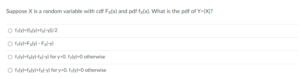Solved Suppose X is a random variable with cdf FX(x) and | Chegg.com