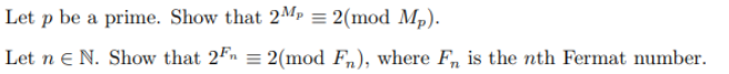 Solved Let p be a prime. Show that 2Mp≡2(modMp). Let n∈N. | Chegg.com