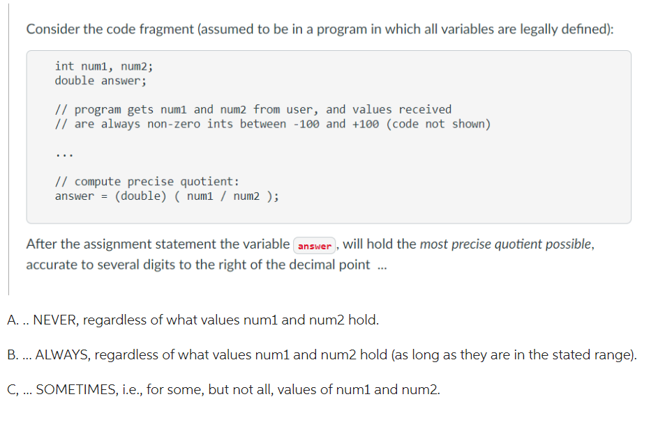 Solved Consider the code fragment (assumed to be in a | Chegg.com