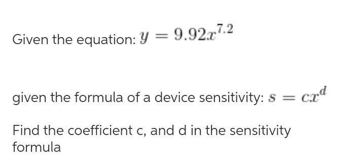 Solved Given the equation: Y = 9.92.r7.2 given the formula | Chegg.com